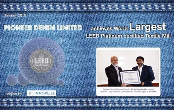 Pioneer Denim bagged the LEED Platinum certificate