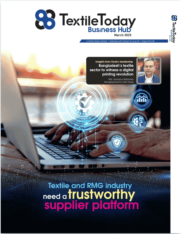 Textile Today Business Hub March 2025 Issue
